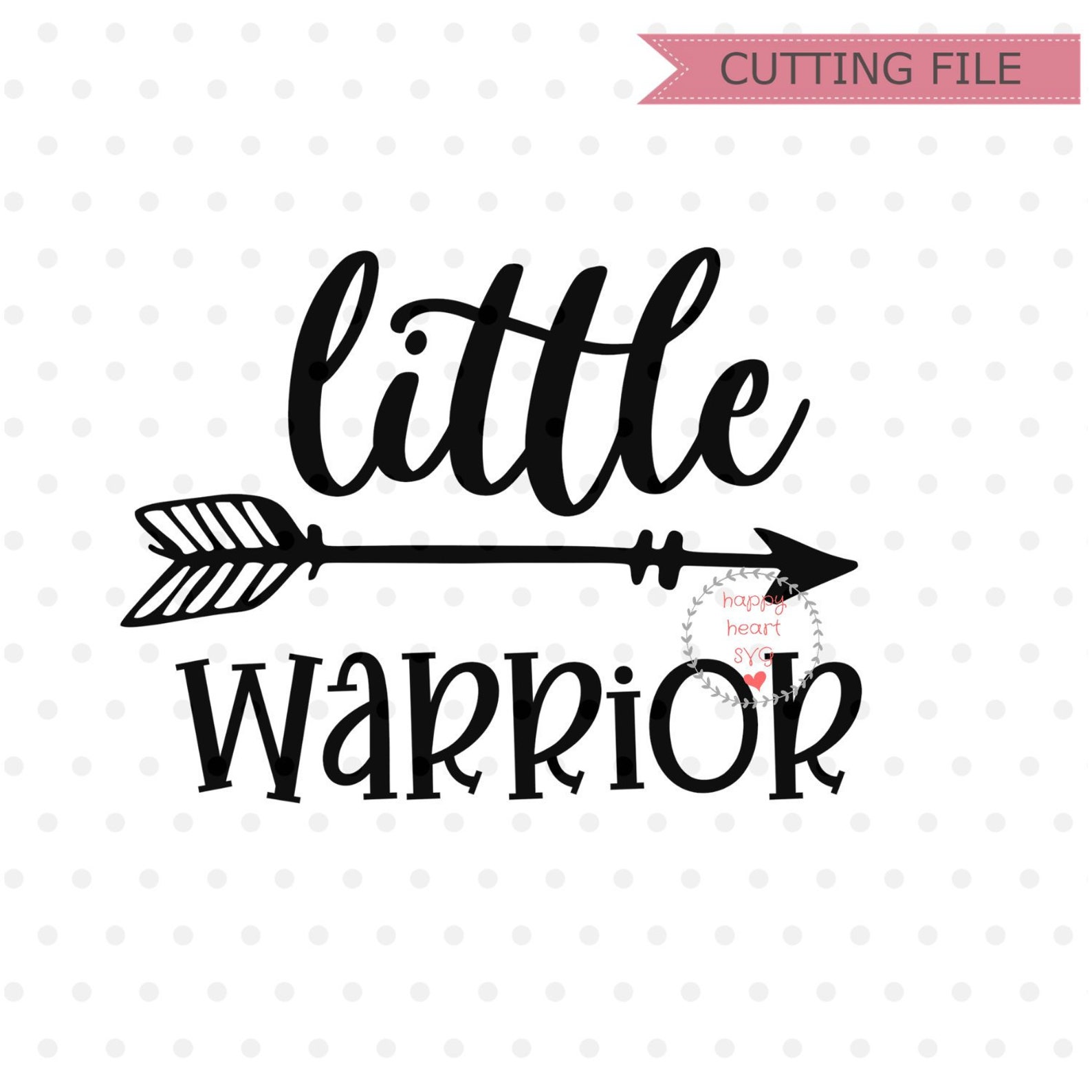 Little Warrior Svg Be Brave Little Warrior SVG Baby SVG Be - Etsy