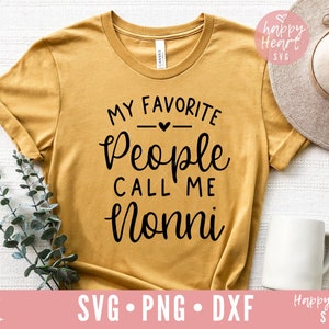 My Favorite People Call Me Nonni Svg, Nonni SVG, Blessed Nonni Svg ...