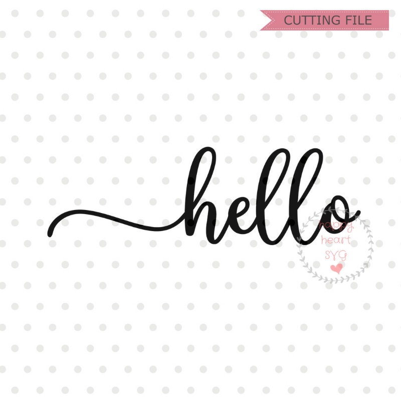 Hello SVG, Welcome Svg, Dxf, Png Instant Download, Front Door Sign SVG ...