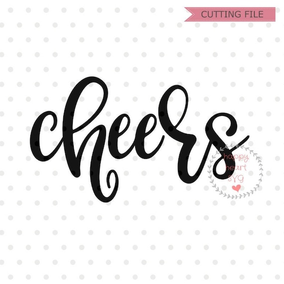 Cheers Svg Party Svg Dxf and Png Instant Download New Year | Etsy Canada