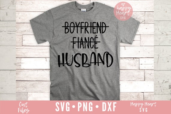 Husband SVG Boyfriend Fiance Husband Svg Wedding SVG Groom | Etsy Australia