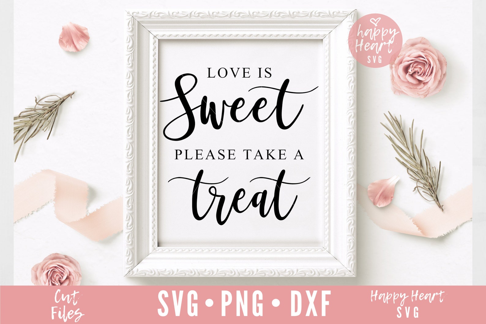 Love Is Sweet Please Take A Treat svg Wedding SVG Wedding | Etsy
