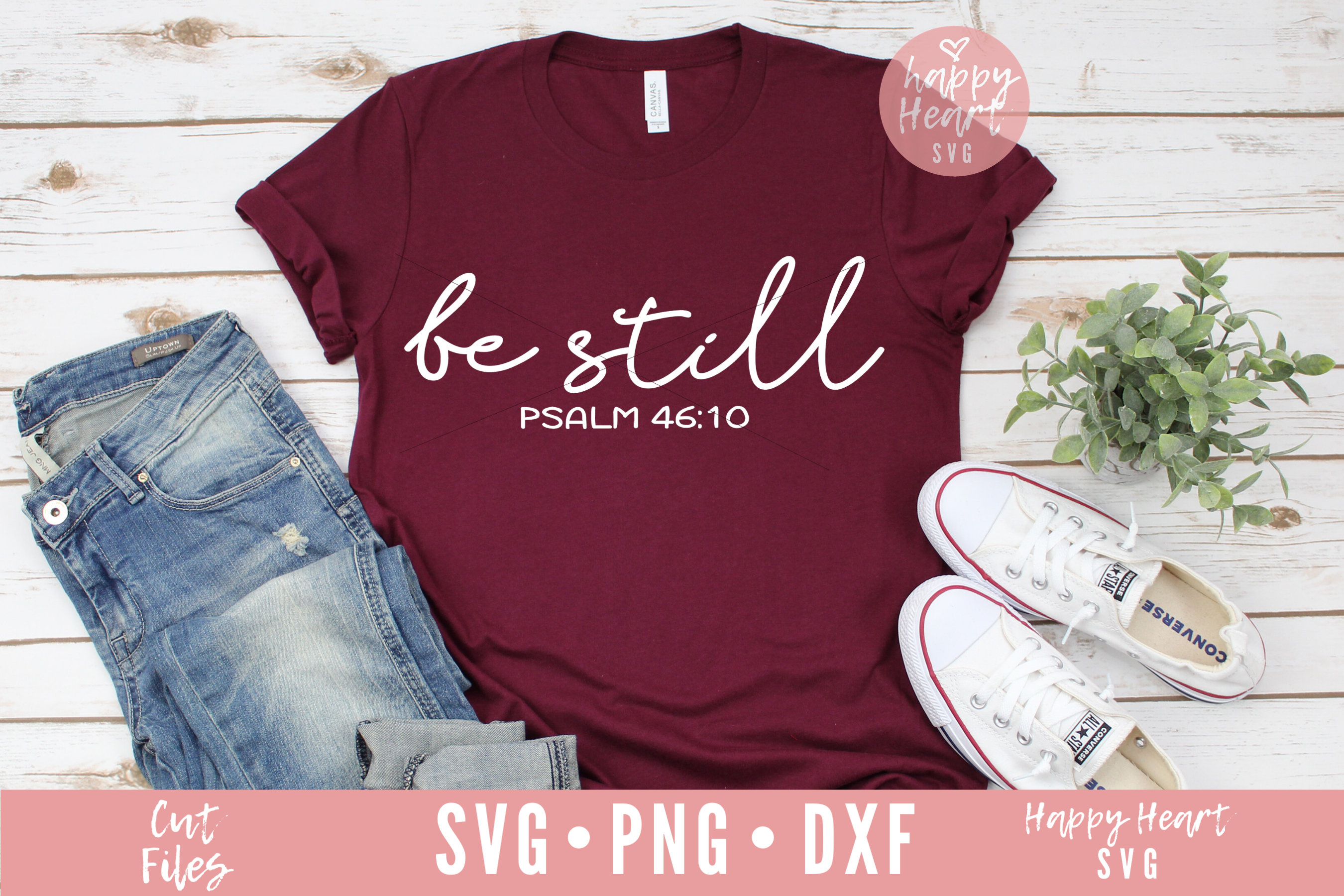 Be Still Svg, Be Still and Know SVG, Bible Verse Svg, Dxf and Png ...