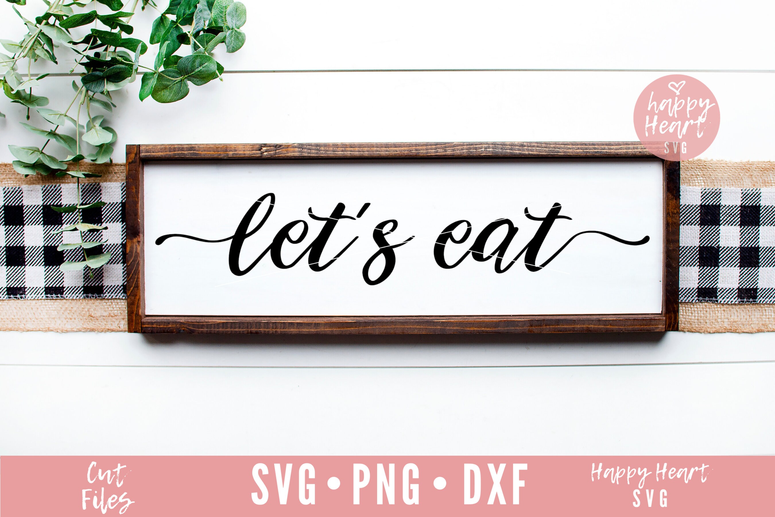 Let's Eat Svg Eat Svg Meals and Memories Are Made Here | Etsy India