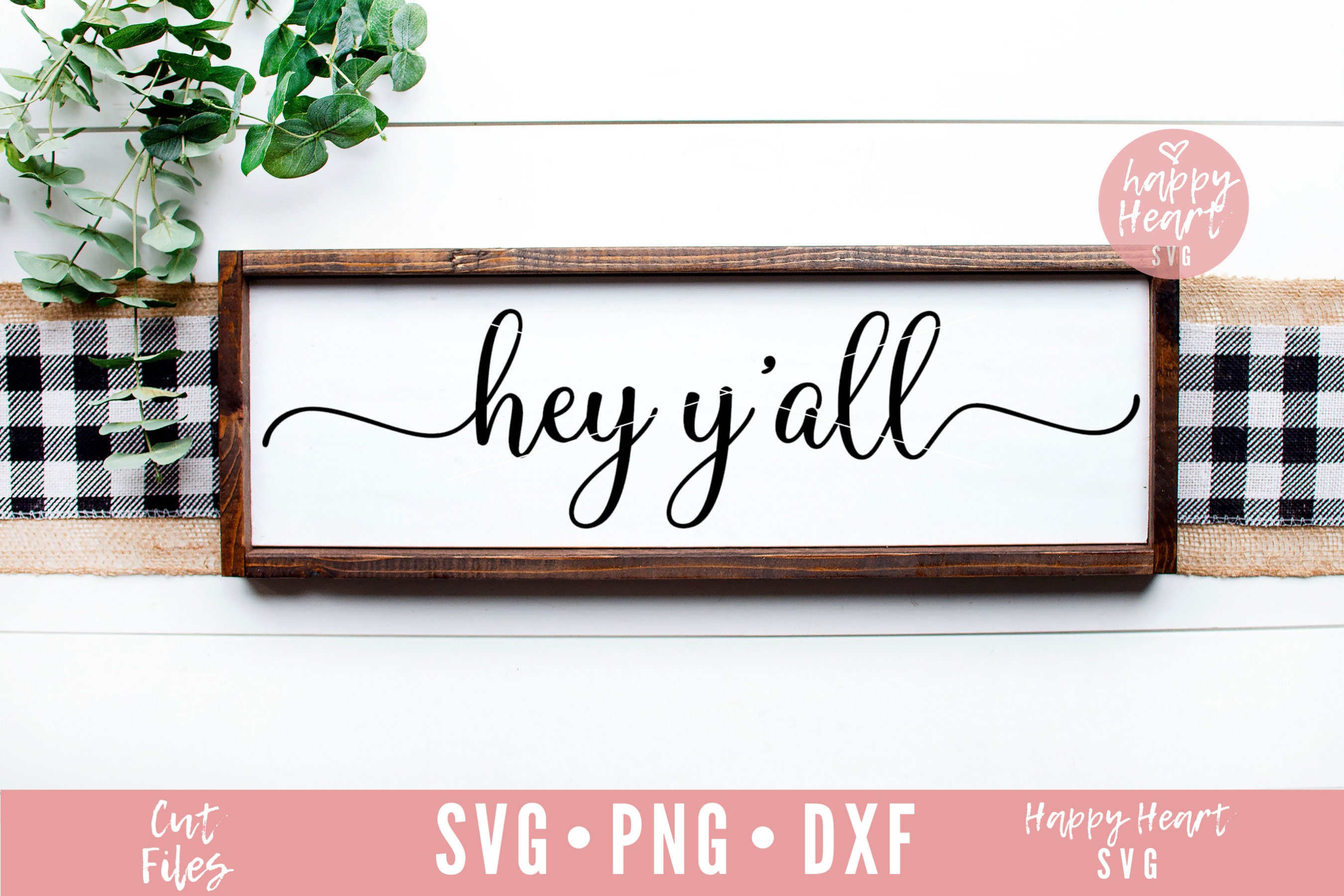 Hey Y'all Svg Hello SVG Welcome Svg Dxf Png Instant - Etsy