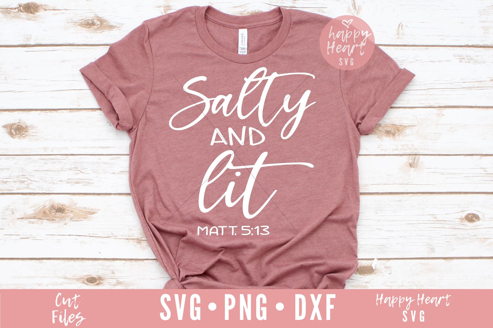 Salty and Lit Svg, Salt and Light Svg, Christian SVG, Faith Svg, Dxf ...