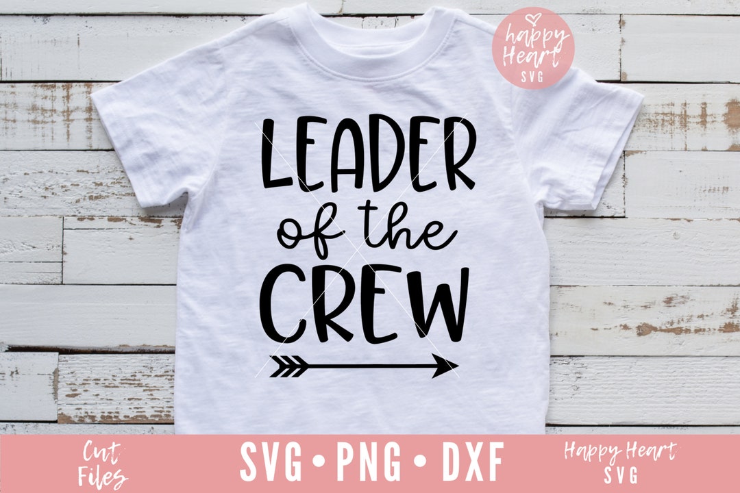 Leader of the Crew Svg, Cousin Crew SVG, Cousin Svg, Dxf, Png Instant ...