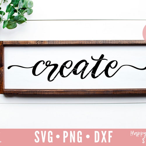 Create Svg Craft Room Svg Create Sign SVG Dxf and Png - Etsy