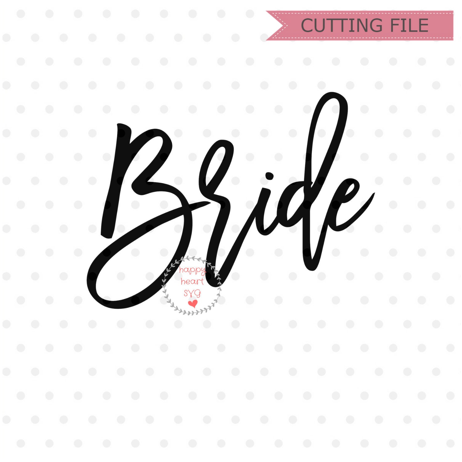 Bride SVG Wedding SVG File Bride Svg Dxf and Png Instant - Etsy Canada
