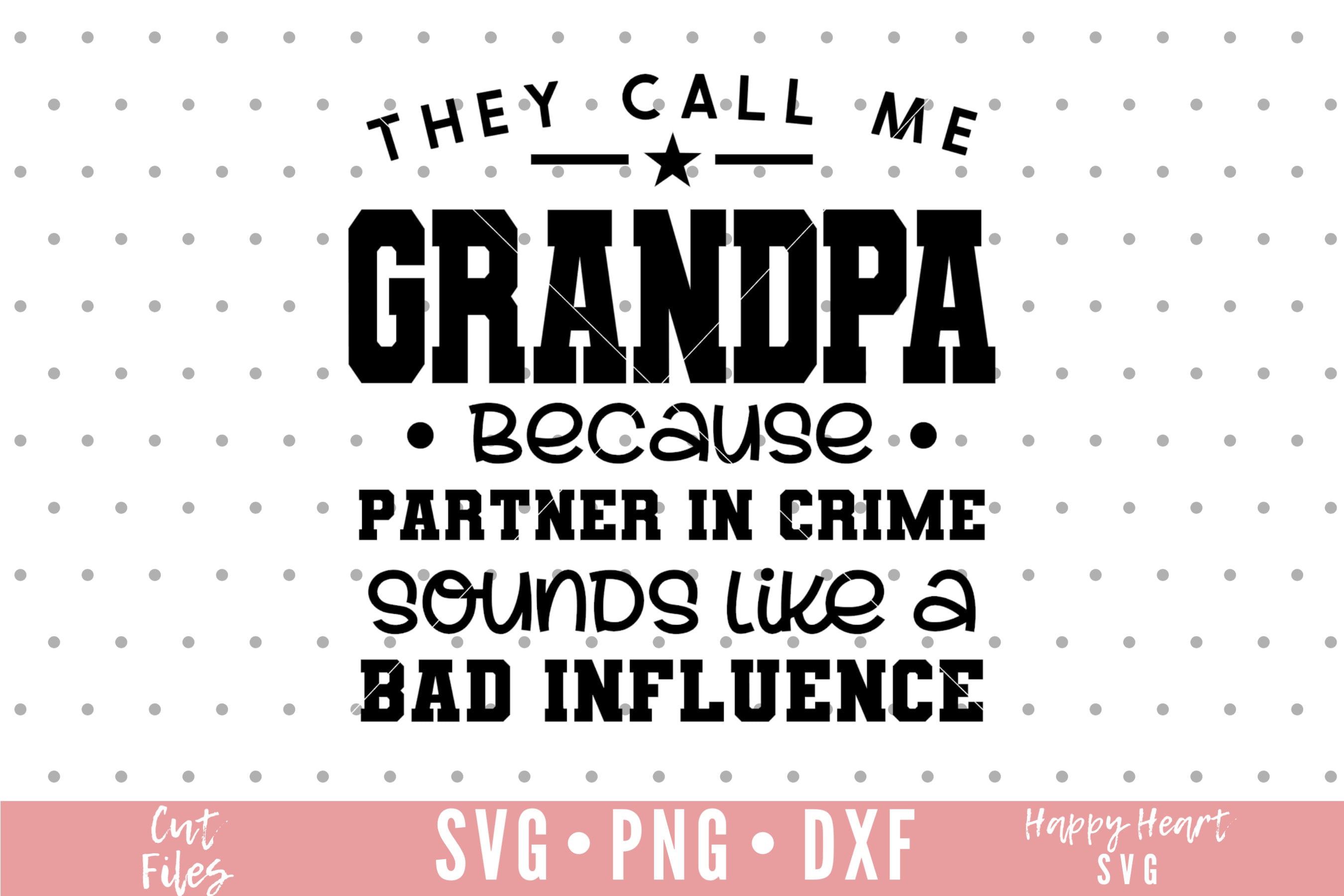 Grandpa SVG Funny Grandpa Svg Dxf Png Instant Download - Etsy