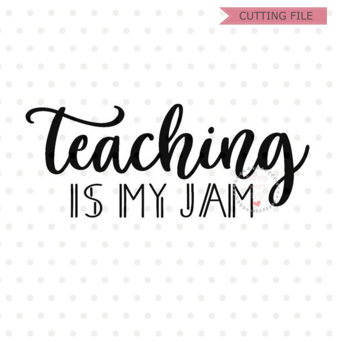 Teaching is My Jam Svg Teach Love Inspire SVG Teacher Svg - Etsy