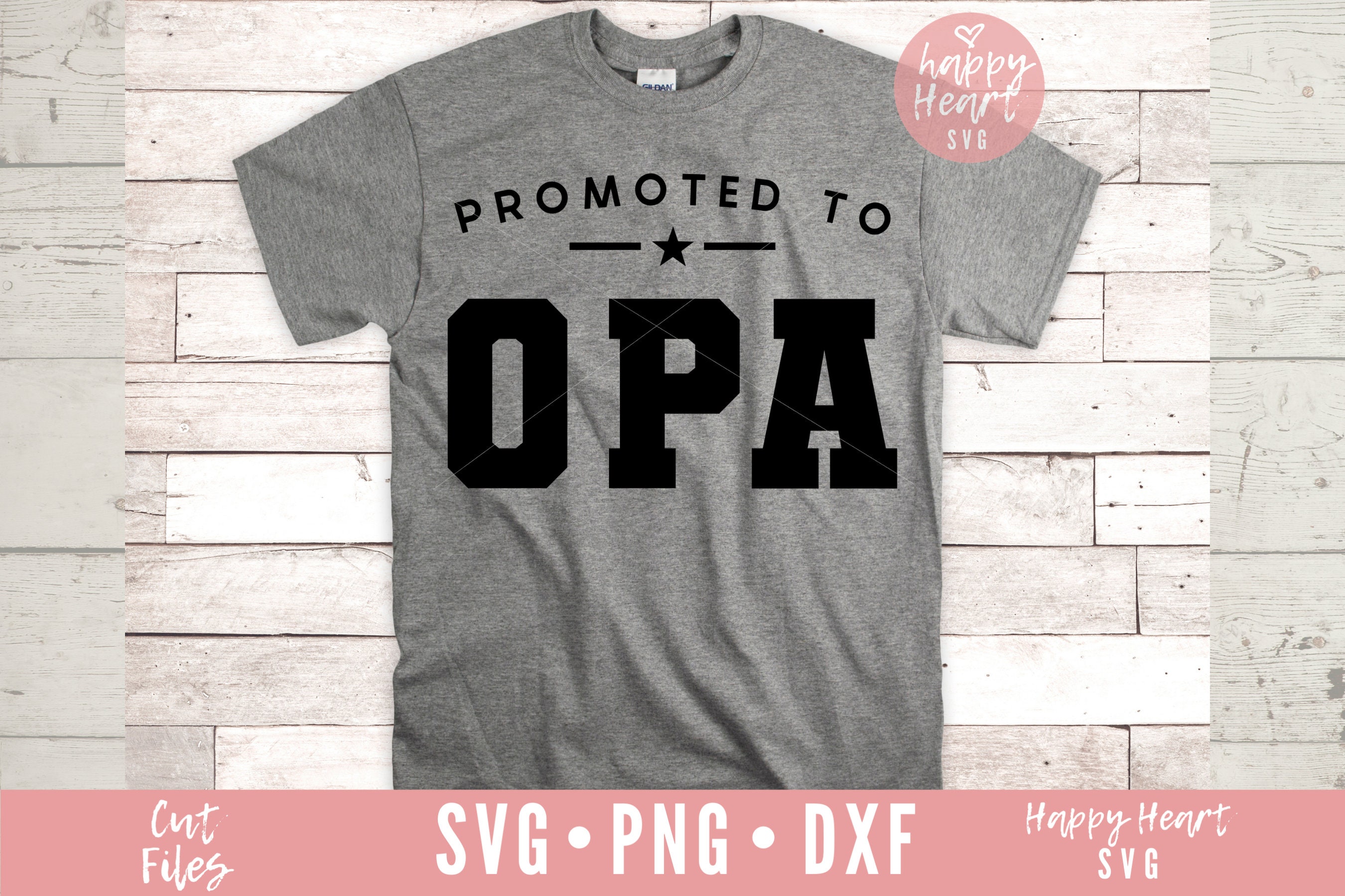 Promoted to Opa Svg, Opa Svg, Opa Quote Svg, Opa Saying SVG, Grandpa ...