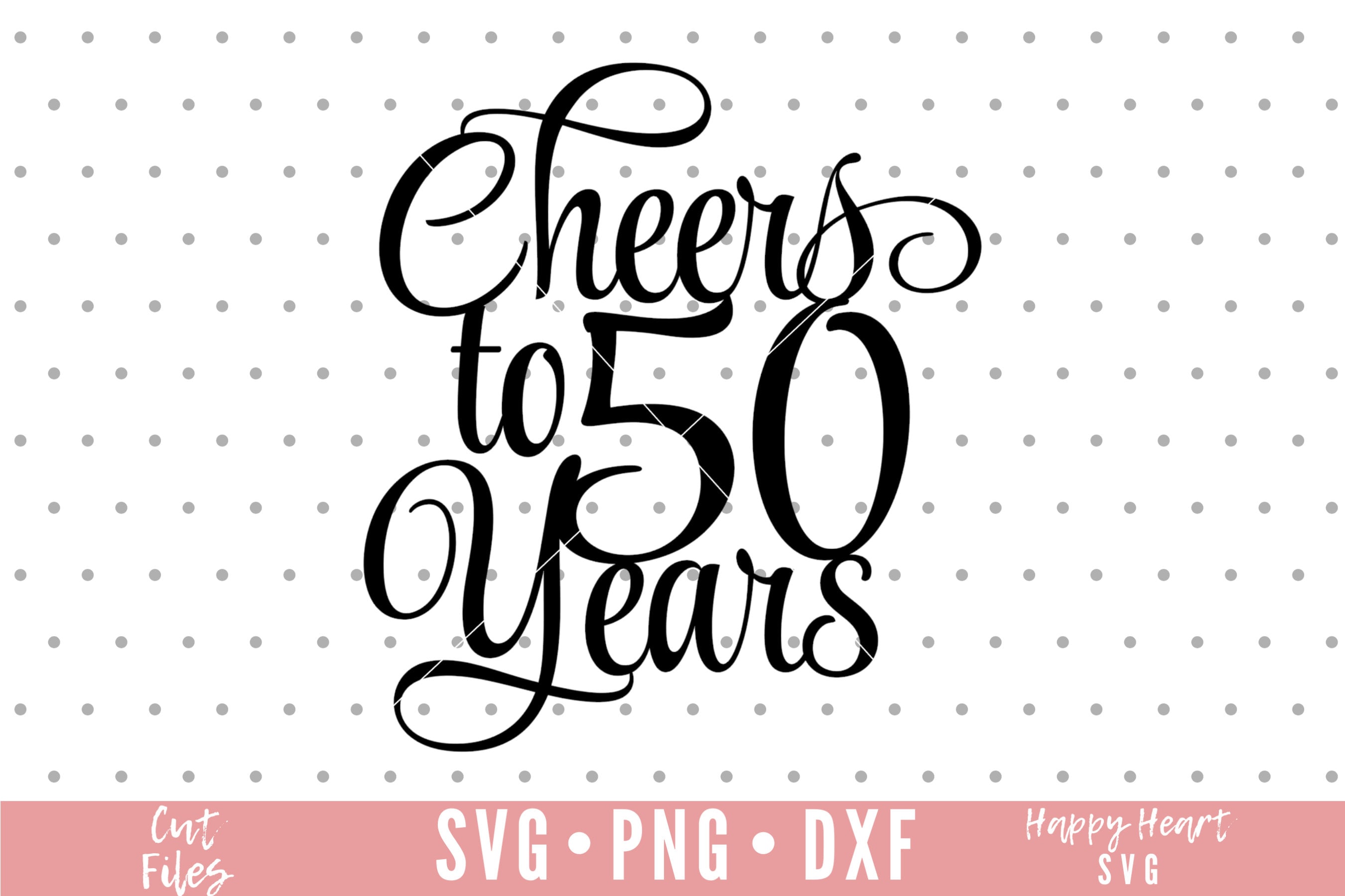 Cake Topper Svg Cheers to 50 Years Cake Topper Svg 50th | Etsy Canada
