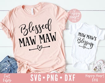 Maw Maw's Blessing Svg, Maw Maw Svg, Ain't No Maw Maw Like the One I ...