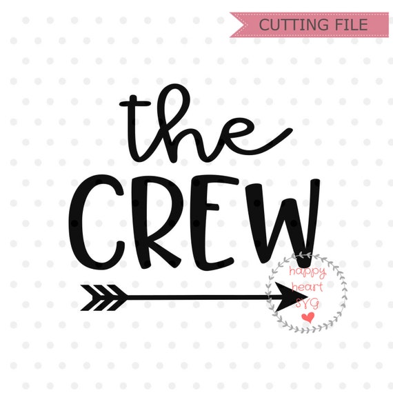 The Crew svg Cousin Crew SVG Cousin svg dxf and png instant | Etsy