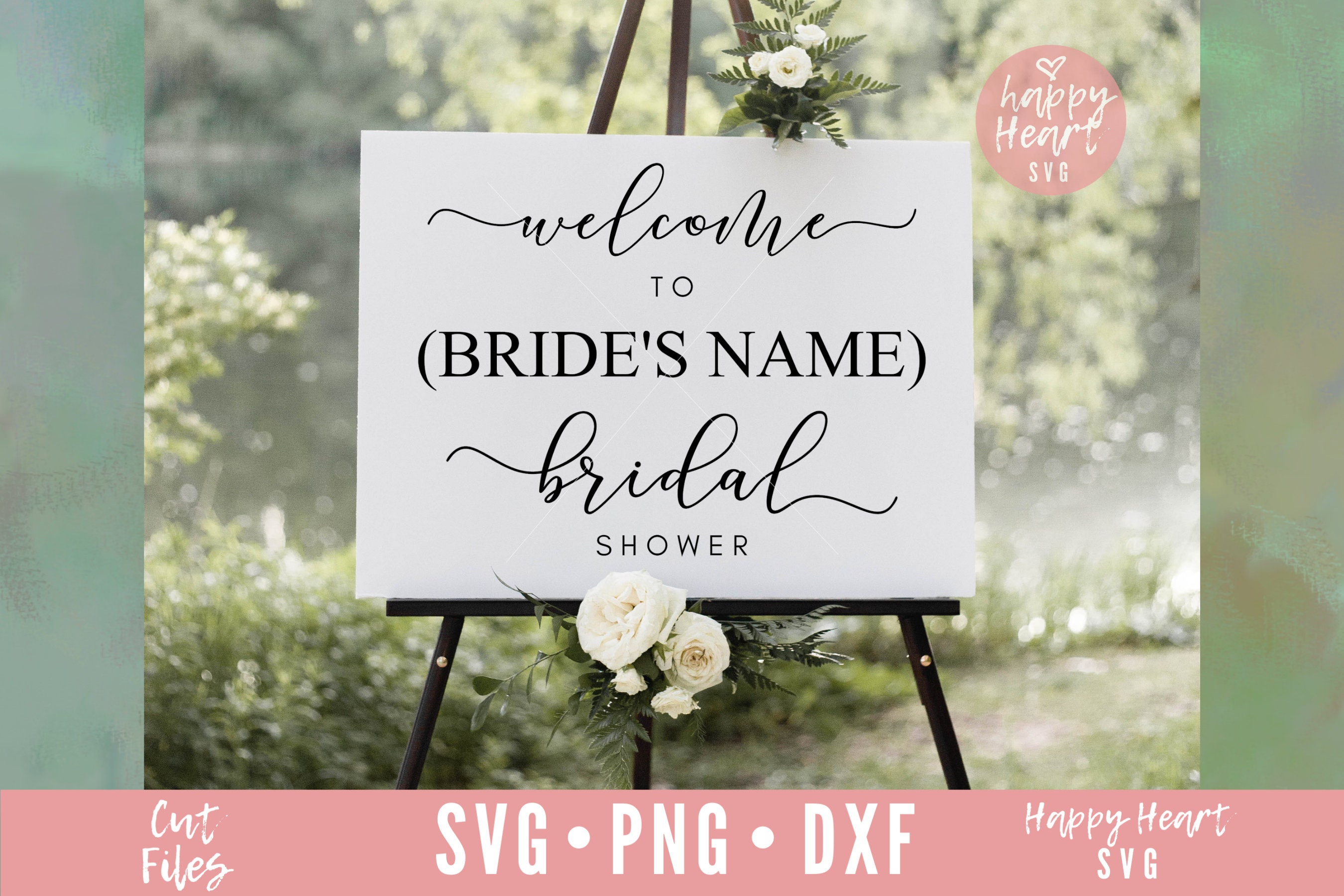 Bridal Shower Sign Svg Bridal Shower Svg Diy Bridal Shower Etsy