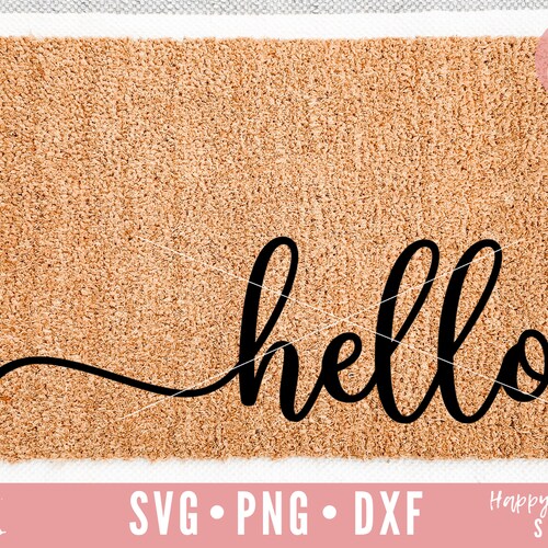 Hello SVG Hello Doormat Svg Hello Door Mat Svg Welcome | Etsy