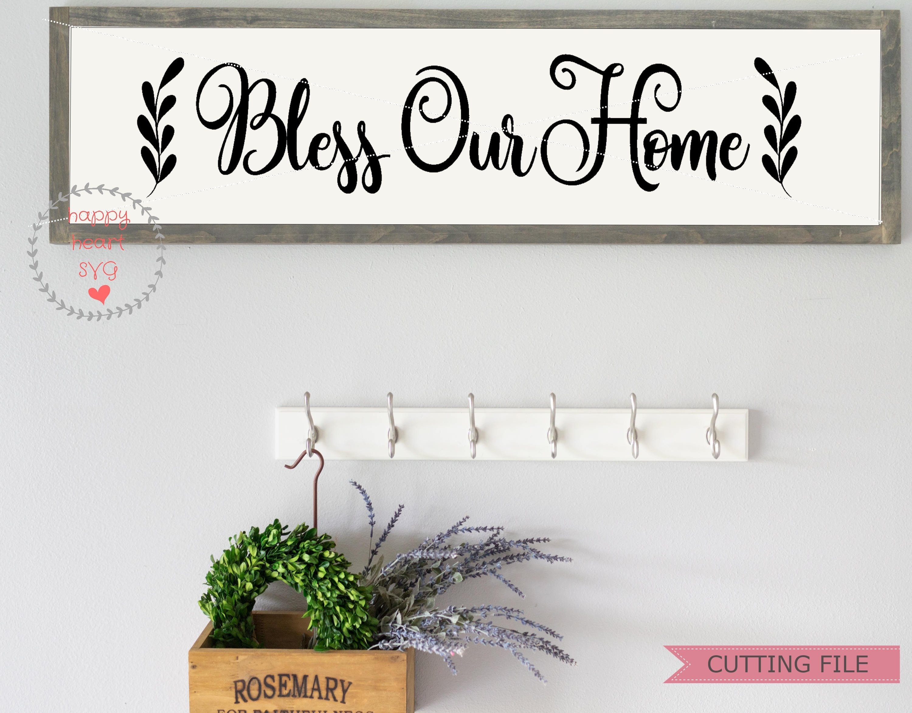 Bless Our Home SVG, Home SVG, Home Sweet Home Svg, Dxf and Png Instant ...