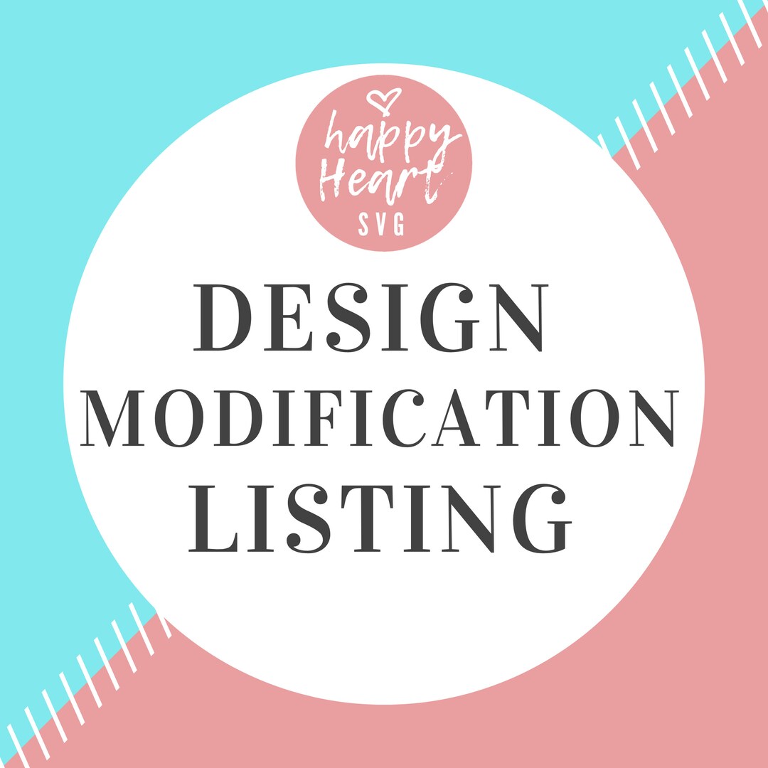 DESIGN MODIFICATION Listing - Etsy