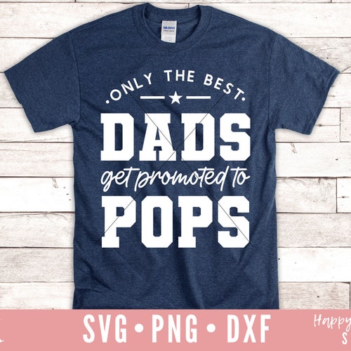 Best Pops Ever SVG Pops Svg Grandpa Svg Dxf Png Instant - Etsy