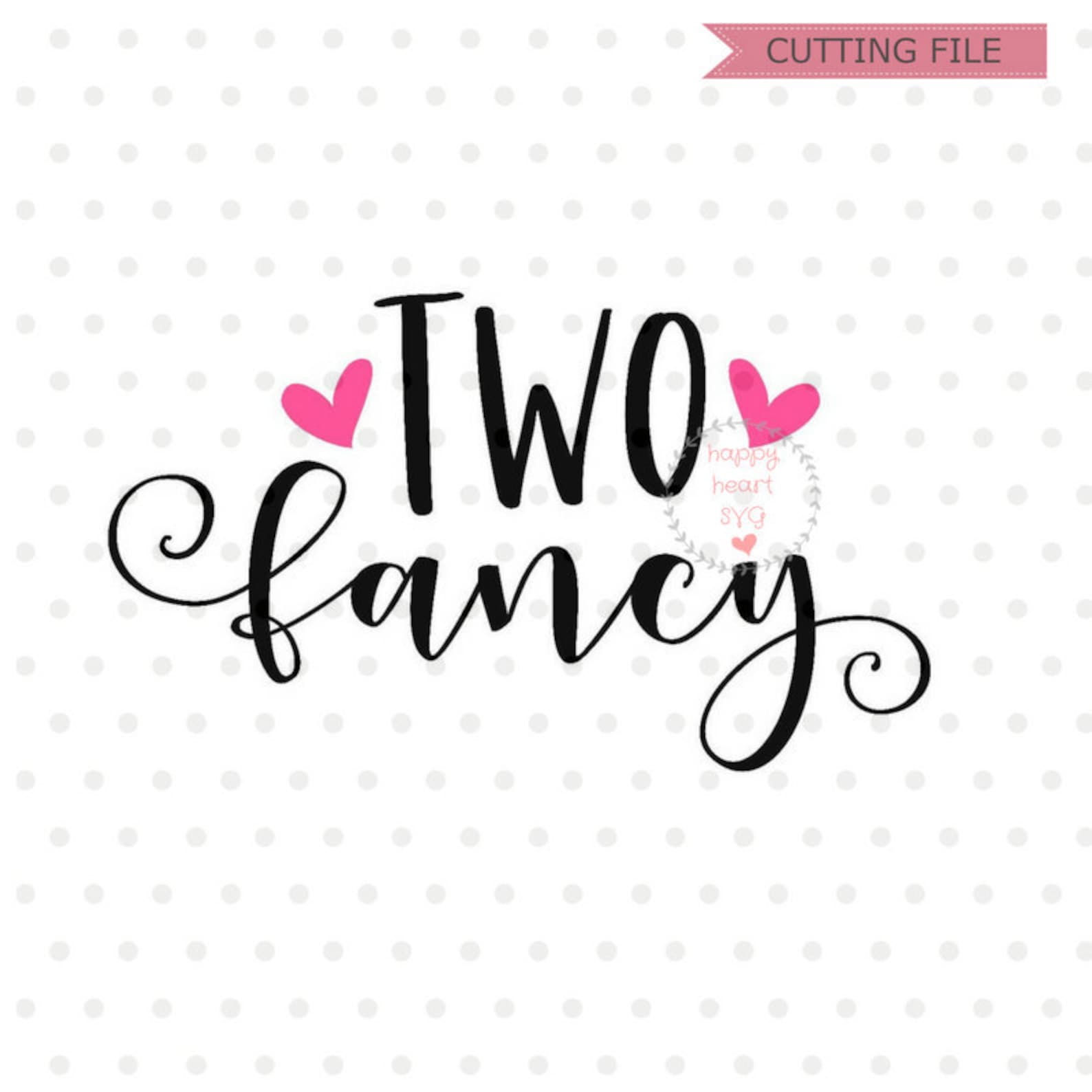 Two Fancy Svg Two SVG Second Birthday Svg Dxf and Png - Etsy