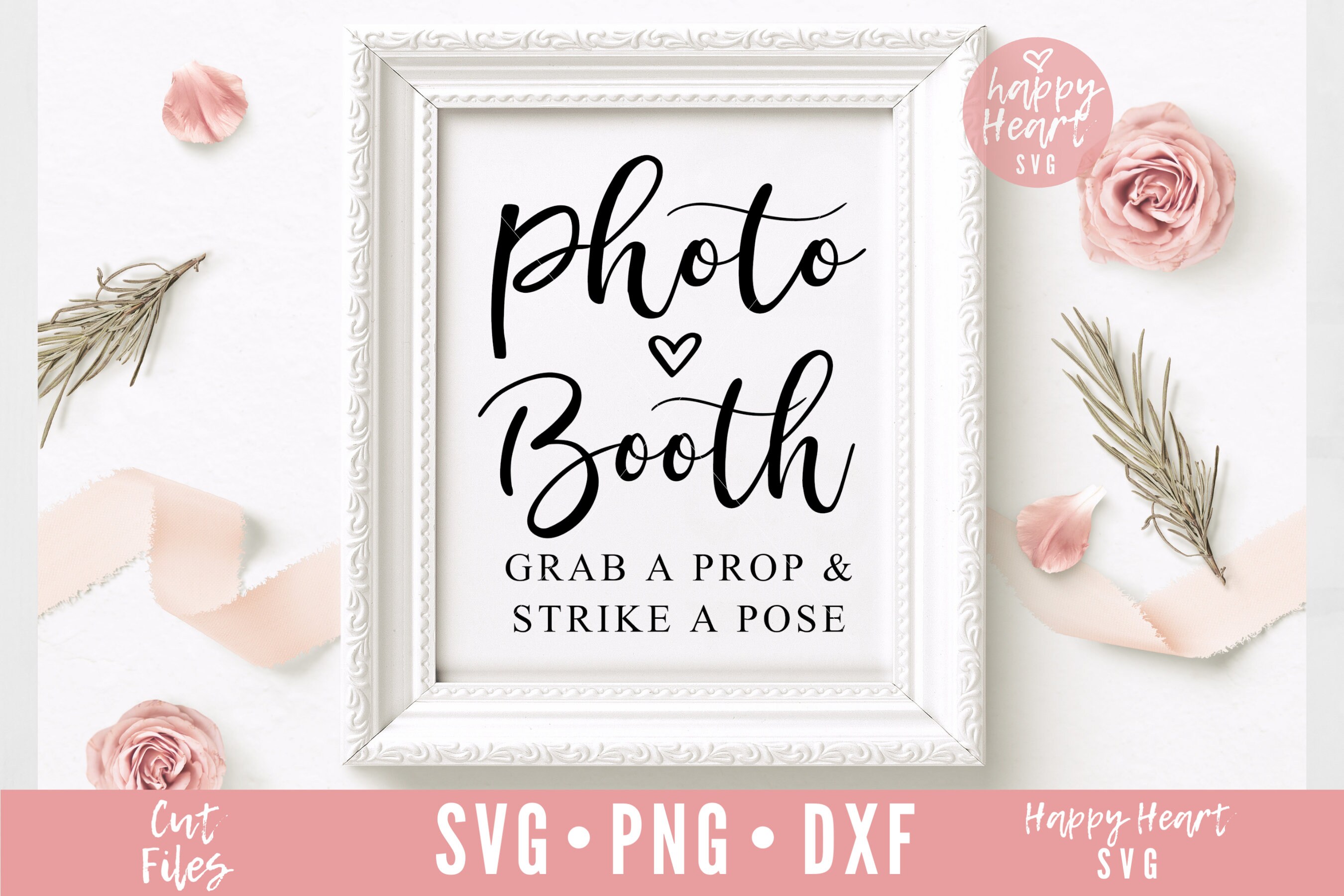 Photo Booth Svg Wedding SVG Wedding Sign Svg Dxf Png - Etsy