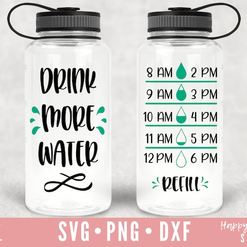 Drink More Water SVG Water Bottle Svg Dxf Instant Download - Etsy