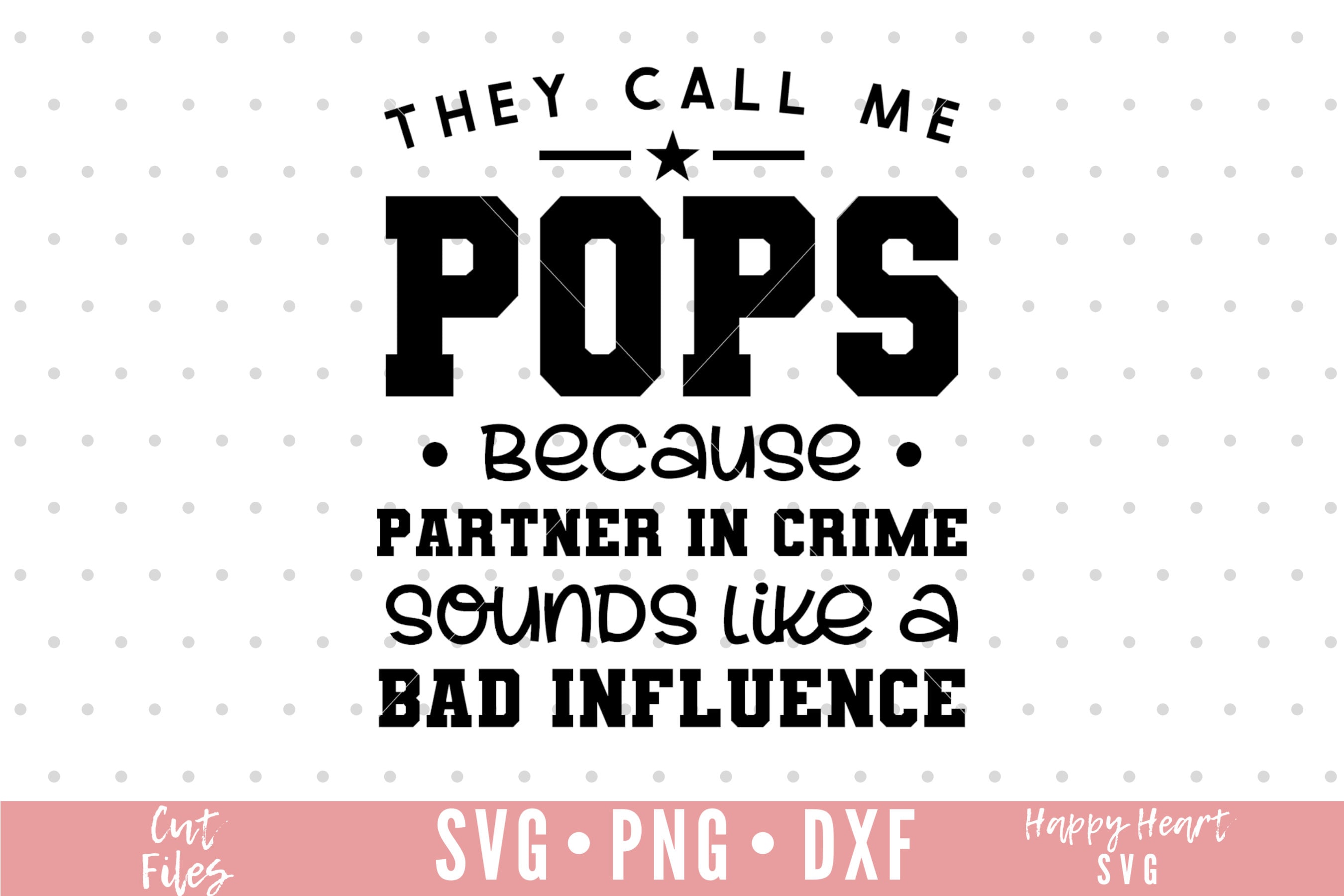 Pops Svg, Funny Pops Svg, Pops Quote Svg, Pops Saying Svg, Fathers Day ...
