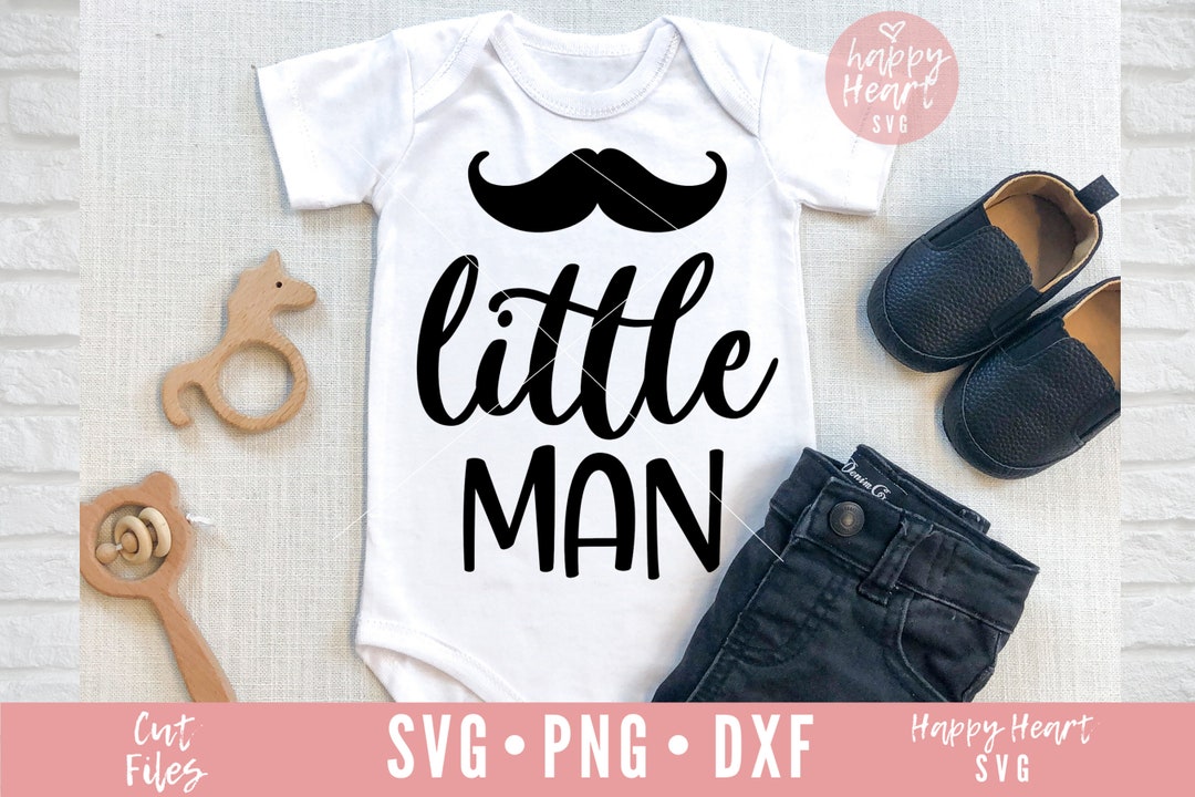 Little Man SVG, Little Gentleman SVG, Newborn Svg, Dxf and Png Instant ...