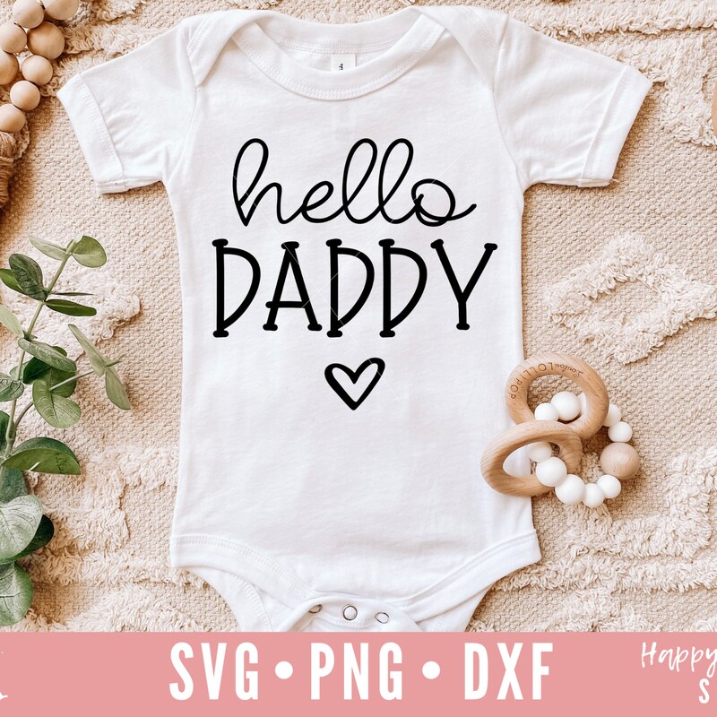 Hello Daddy - Etsy