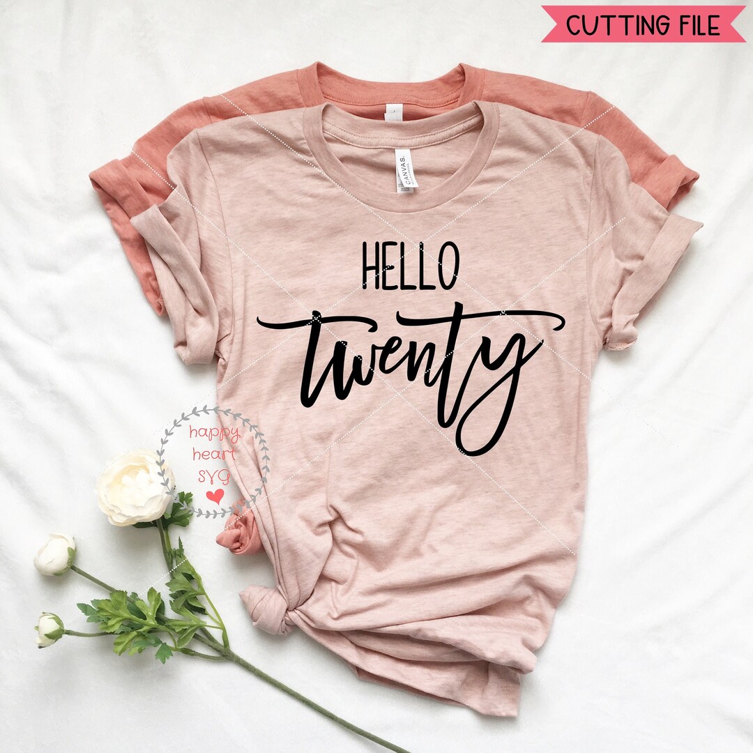 Hello Twenty Svg Twenty and Fabulous SVG 20 and Fabulous - Etsy
