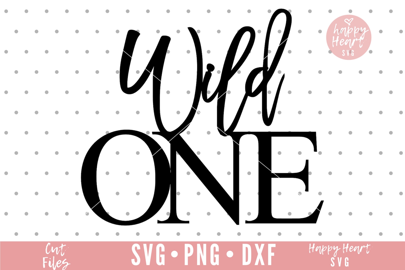 Wild One SVG Wild One Topper SVG Cake Topper Svg Happy | Etsy Canada
