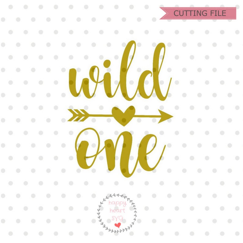 Wild One SVG First Birthday Svg Dxf and Png Instant | Etsy Wild One SVG First Birthday Svg Dxf and Png Instant | Etsy