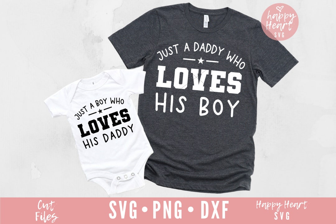 Daddy and Son Svg, Father and Son Svg, Baby Boy Svg, Newborn Svg, Dxf ...