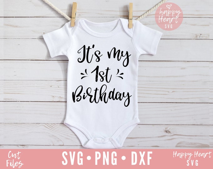 It's My First Birthday SVG 1st Birthday Svg Birthday - Etsy