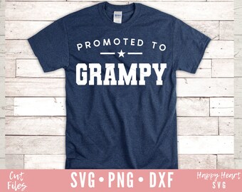 Promoted to Grampy Svg, Grampy Svg, Grampy Quote Svg, Grampy Saying SVG ...