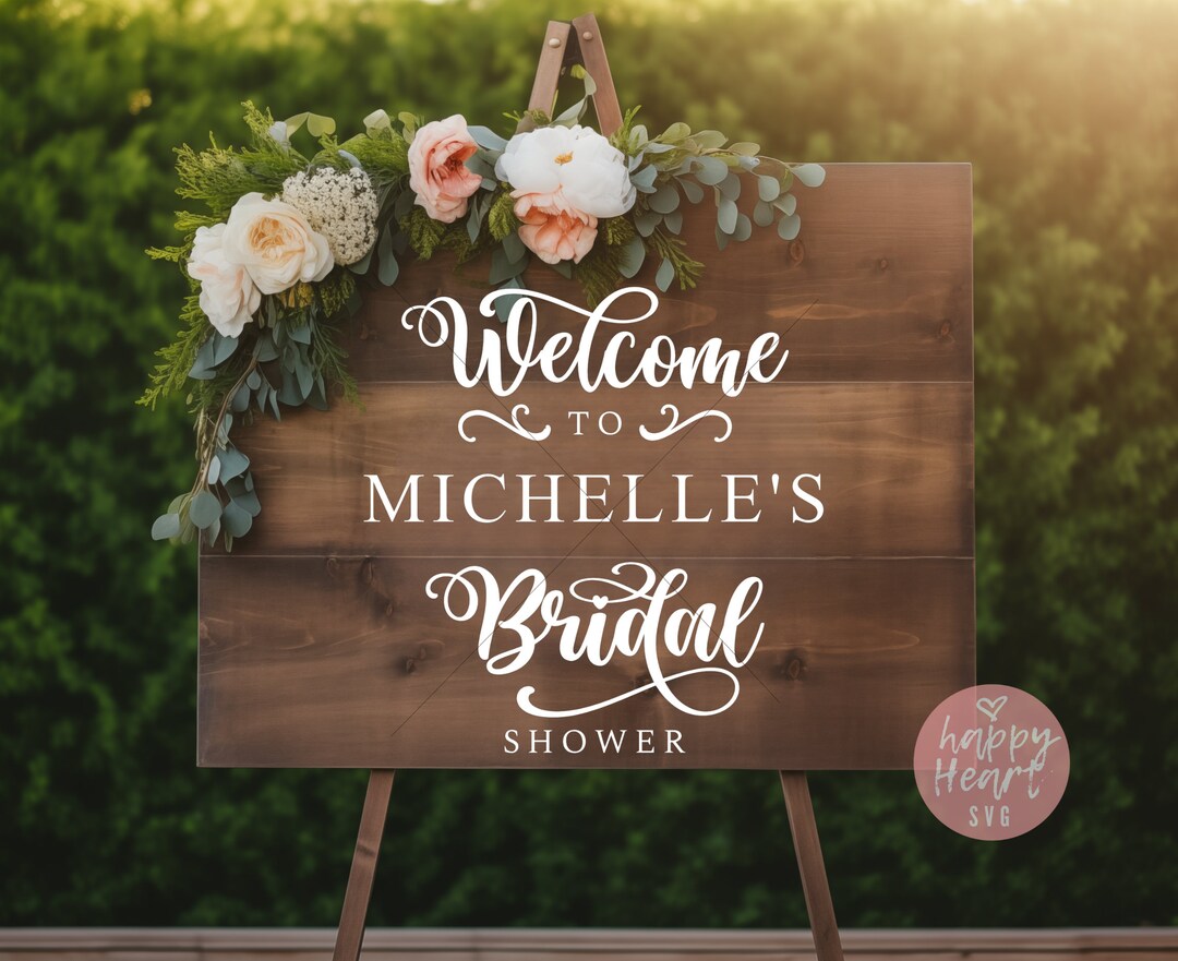 Bridal Shower Sign Svg, Bridal Shower Svg, DIY Bridal Shower Sign Svg ...