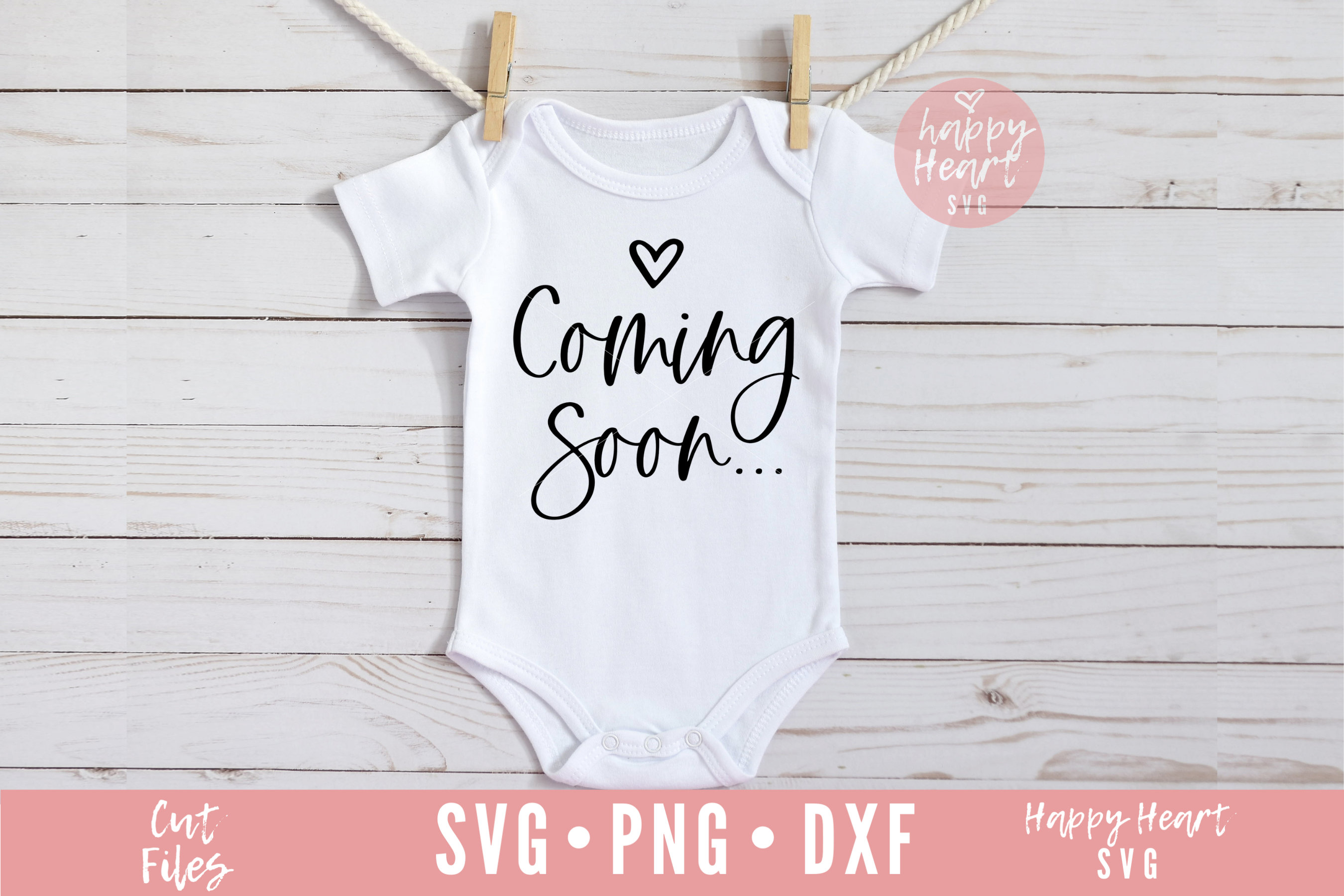 Coming Soon SVG, Pregnancy Announcement Svg, Pregnant Svg, Dxf,png ...