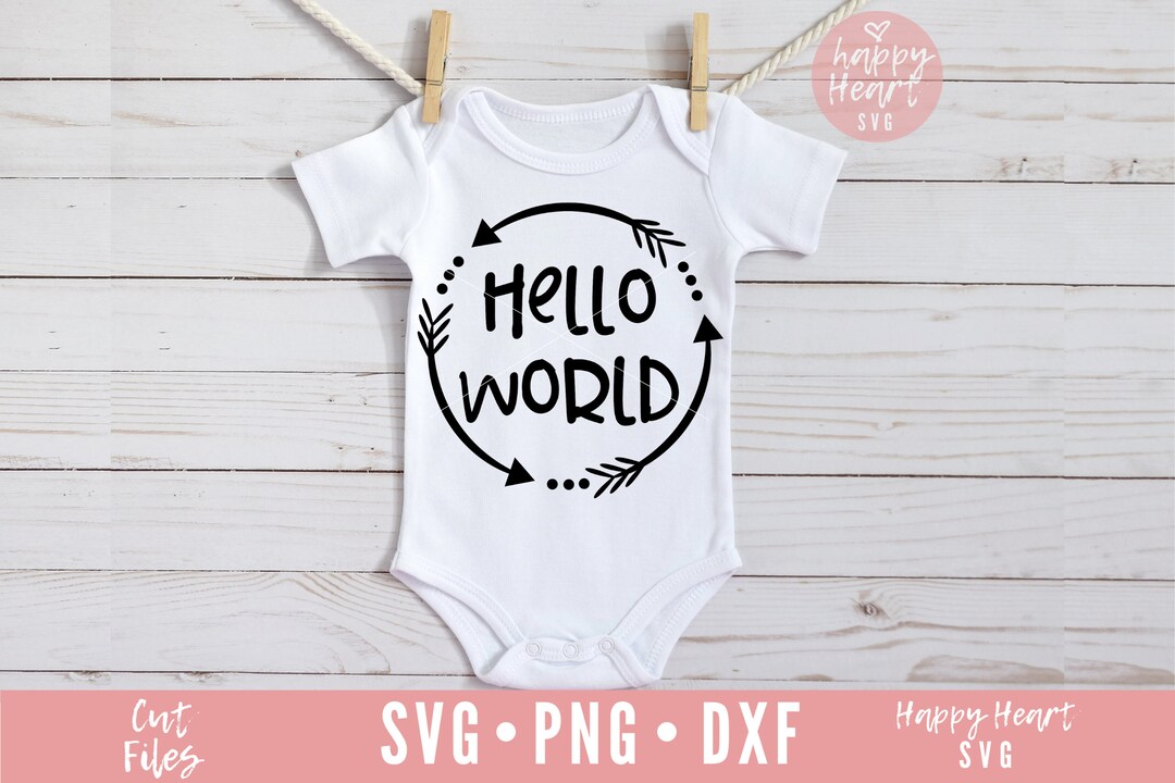 Hello World SVG, Hello I'm New Here Svg, Dxf, Png Instant Download ...