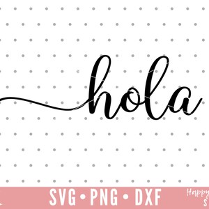 Hola Svg, Hello SVG, Welcome Svg, Dxf, Png Instant Download, Front Door ...