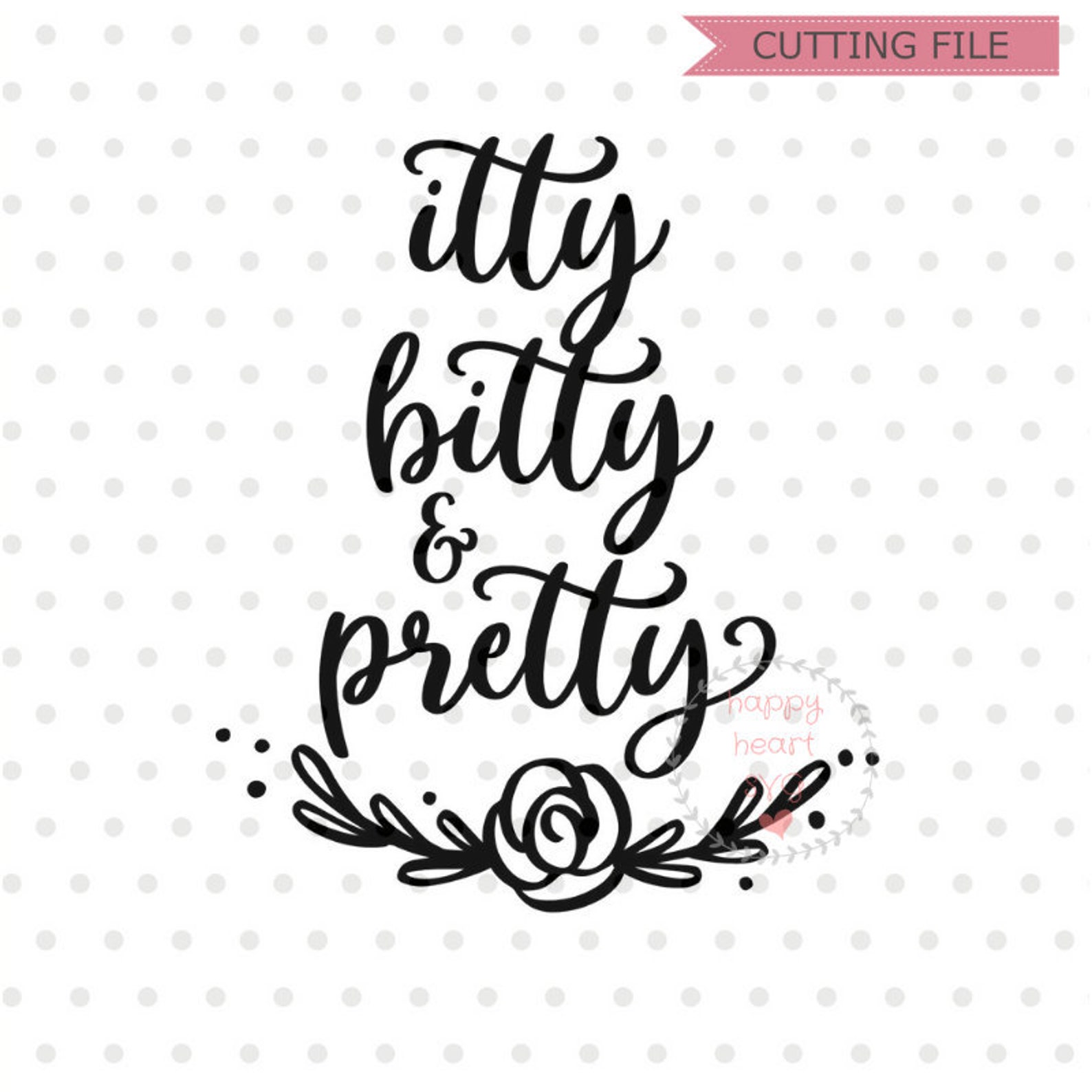 Itty Bitty and Pretty SVG Baby Svg Dxf and Png Instant - Etsy Ireland