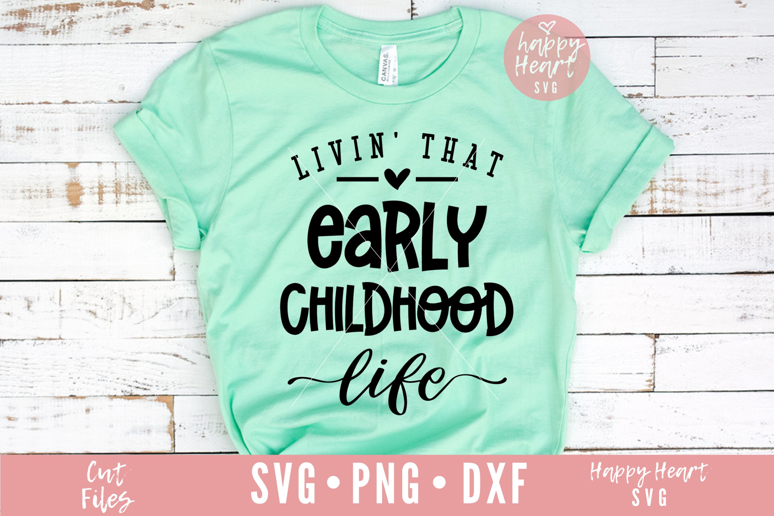 Livin That Early Childhood Life SVG, Early Childhood Svg, School Svg ...