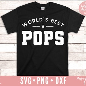 World's Best Pops SVG Pops Svg Pops Saying Svg Pops - Etsy