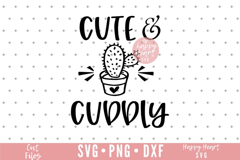 Cute and Cuddly Svg Hug Me Svg Baby Svg Newborn Svg Dxf - Etsy
