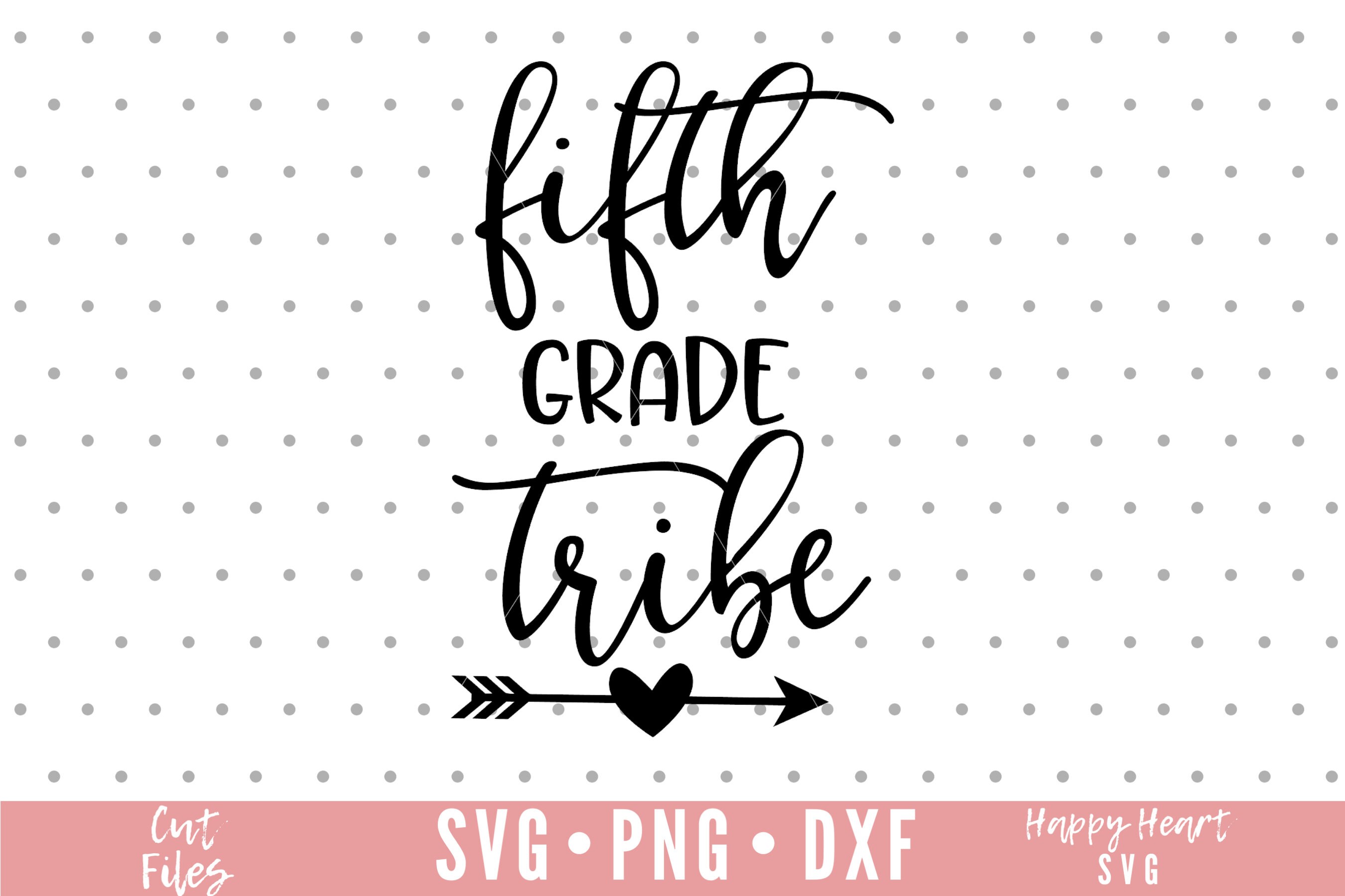 Fifth Grade Tribe svg Hello Fifth Grade SVG Happy first day | Etsy