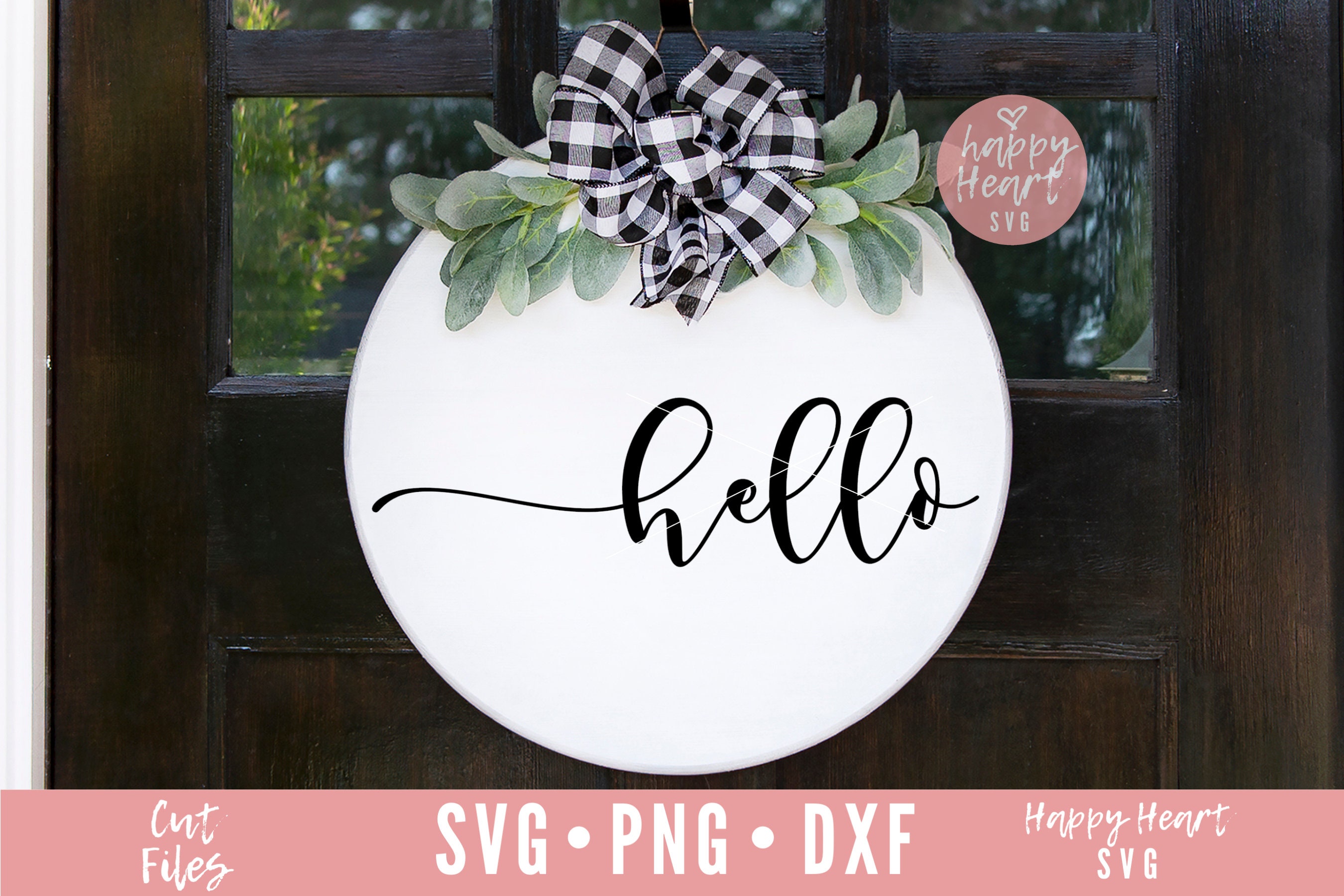Hello SVG Home Sign Svg Welcome Svg Dxfpng Instant - Etsy
