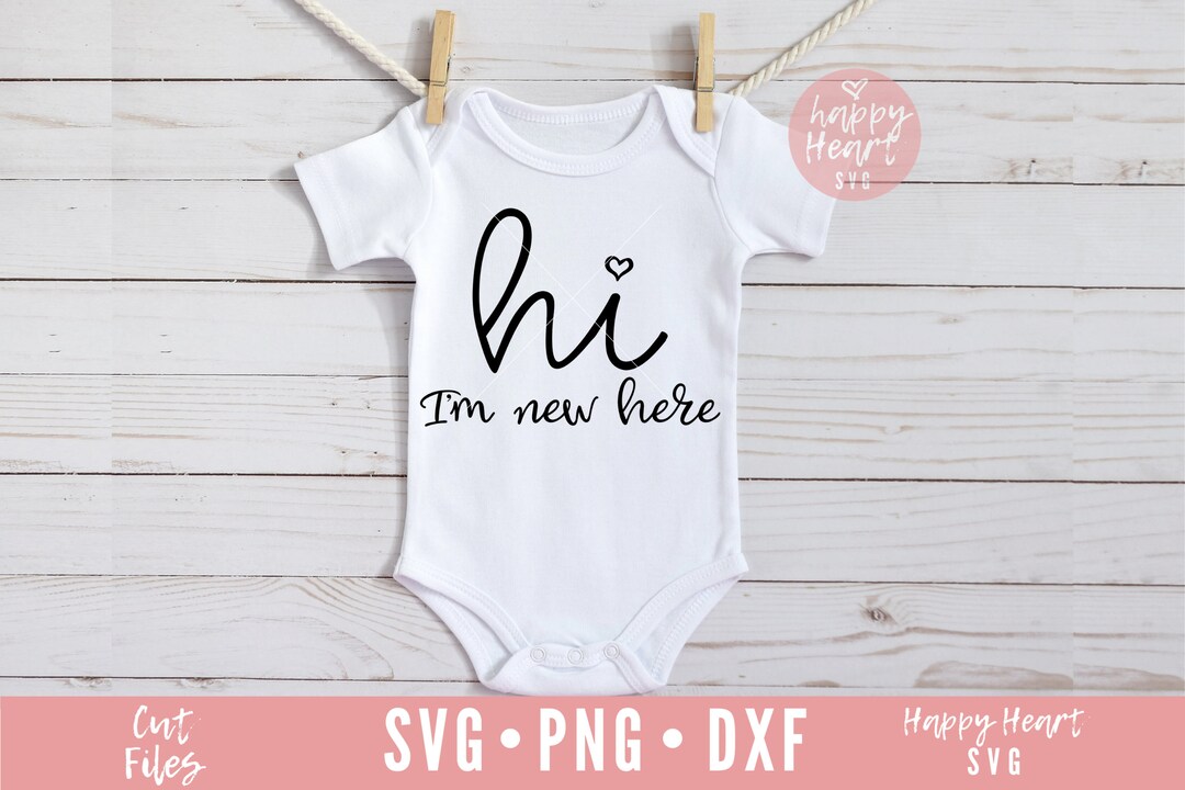 Hi I'm New Here Svg, Hello World SVG, Dxf and Png Instant Download ...