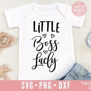 Little Boss Lady SVG, Little Boss SVG, Baby Svg, Dxf and Png Instant ...