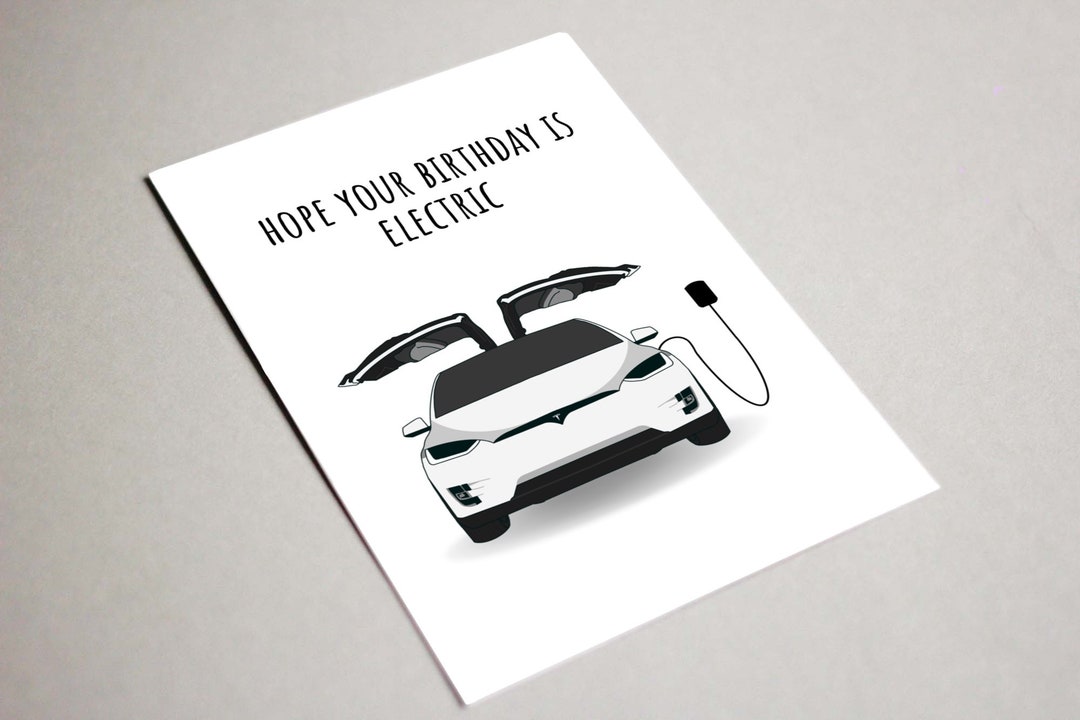 Tesla Printable Card, Hope Your Birthday is Electric, Tesla Card, Model ...