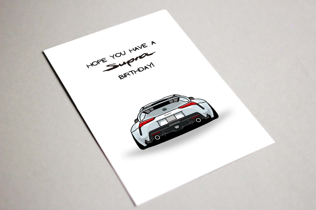 Toyota Supra Printable Card, Hope You Have a Supra Birthday, Toyota ...